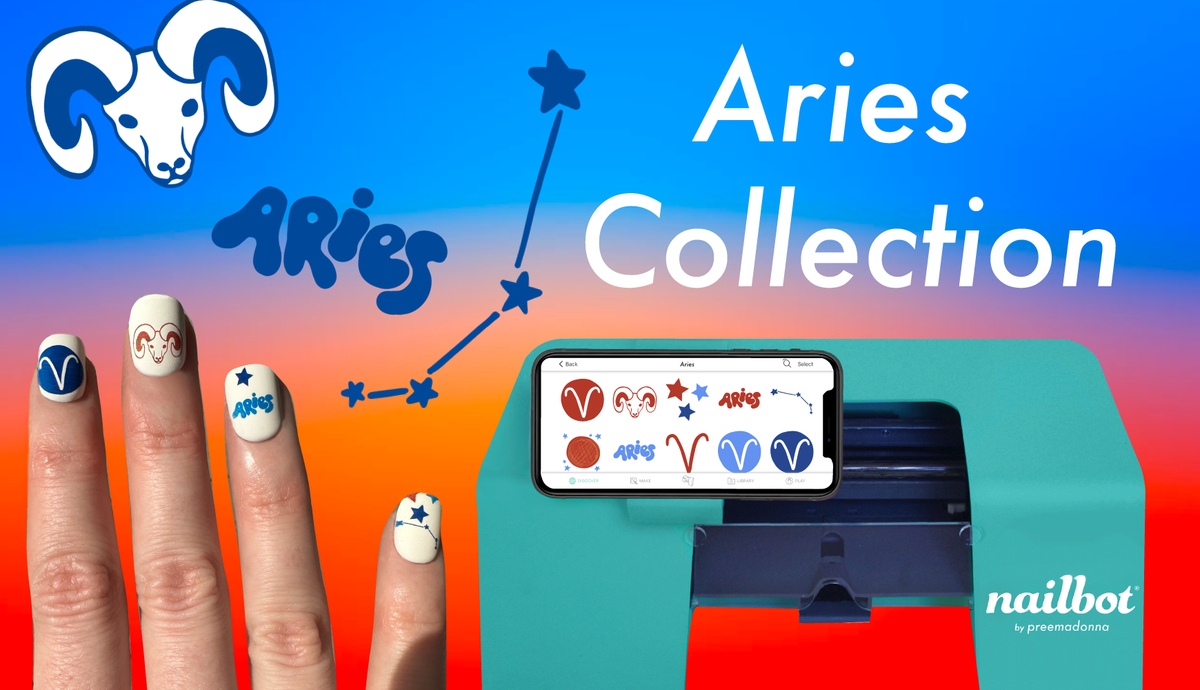 Aries Collection - Zodiac Nailbot Drop | Preemadonna